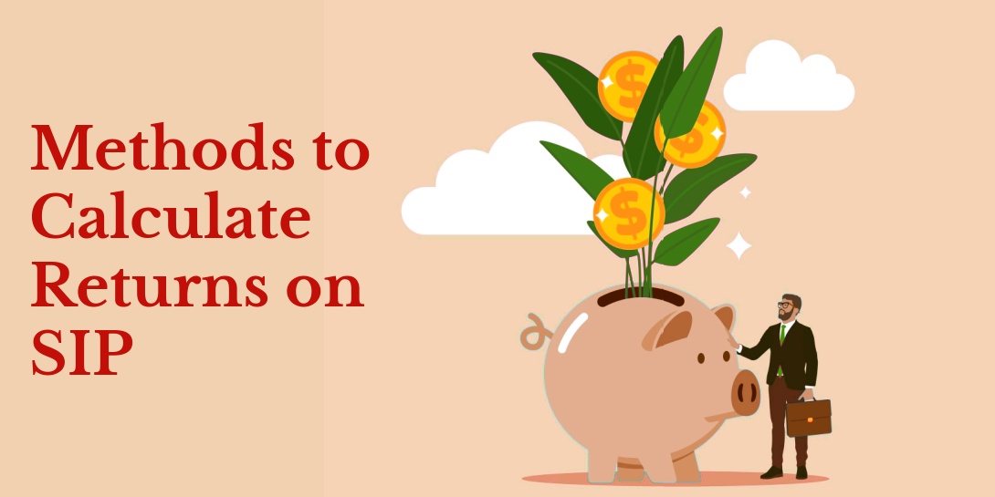 How to Calculate Returns in SIP- SIP Calculation Methods with Examples- ICICI Direct